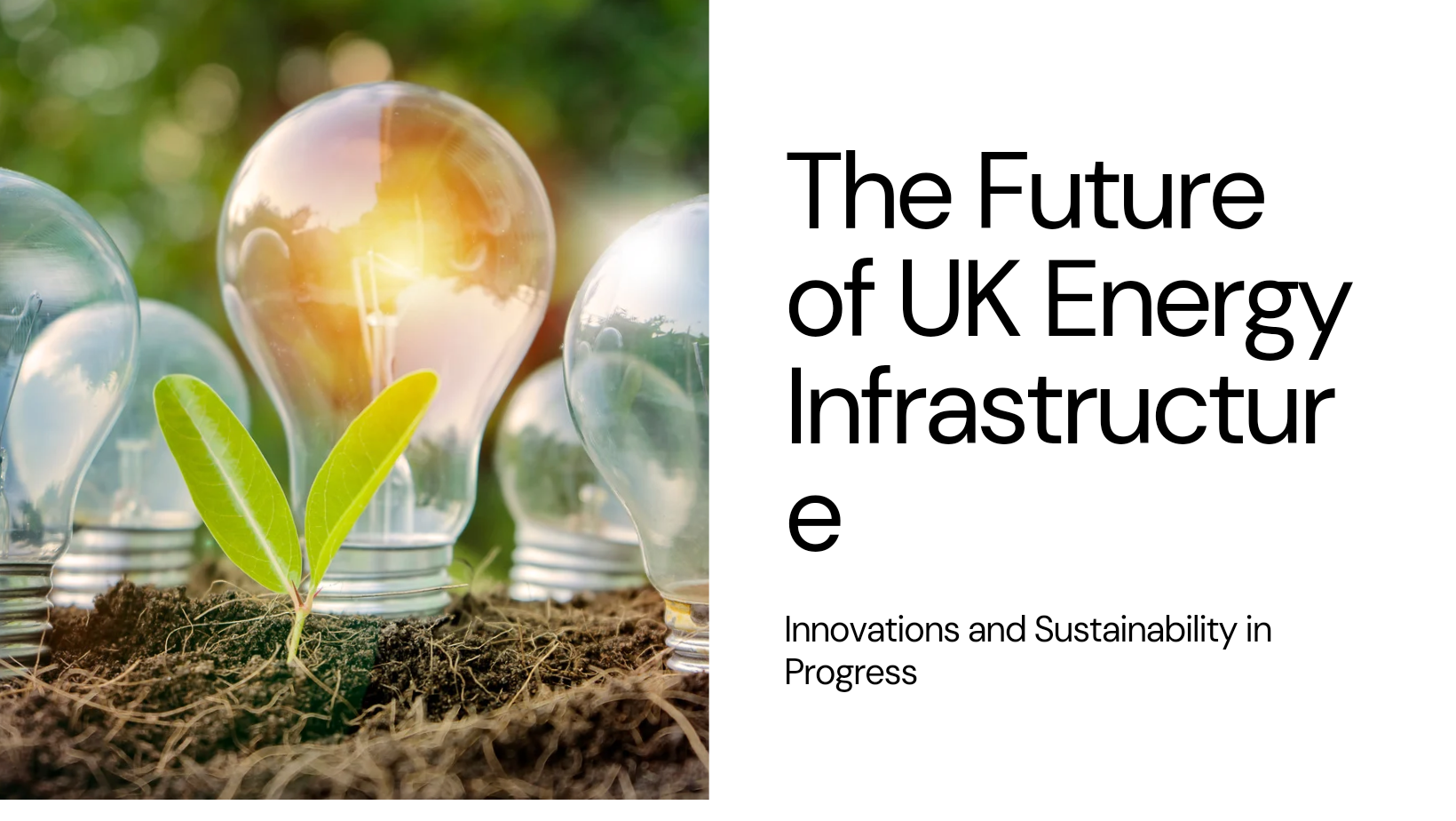 Future of UK Energy Infrastructure – "Connecting communities ...
