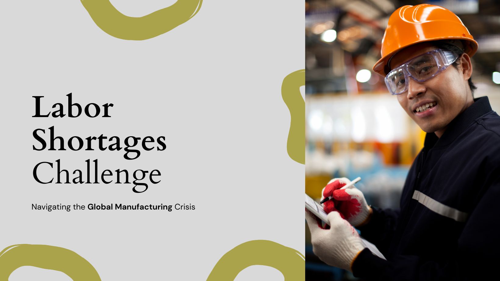 Labor Shortages: A Growing Challenge in the Global Manufacturing Sector ...