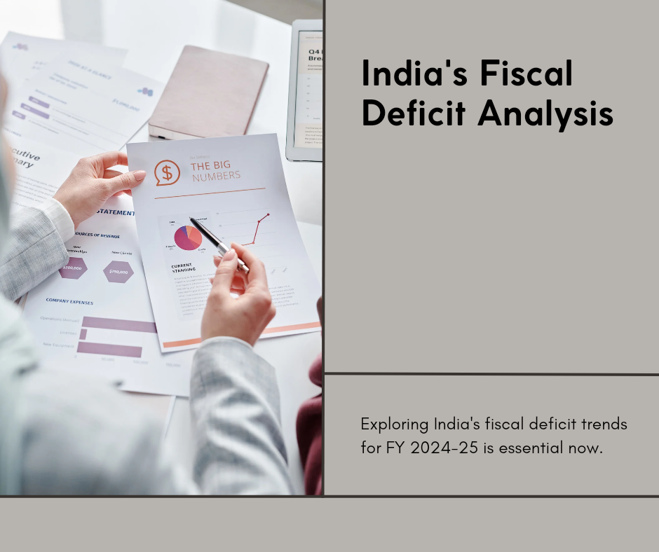 India’s Fiscal Deficit: A Mid-Year Analysis of FY 2024-25 – "Connecting ...