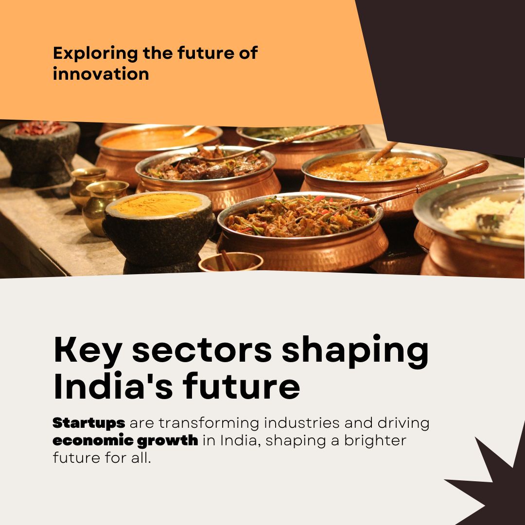 The Rise of Indian Startups: Key Sectors Shaping the Future ...