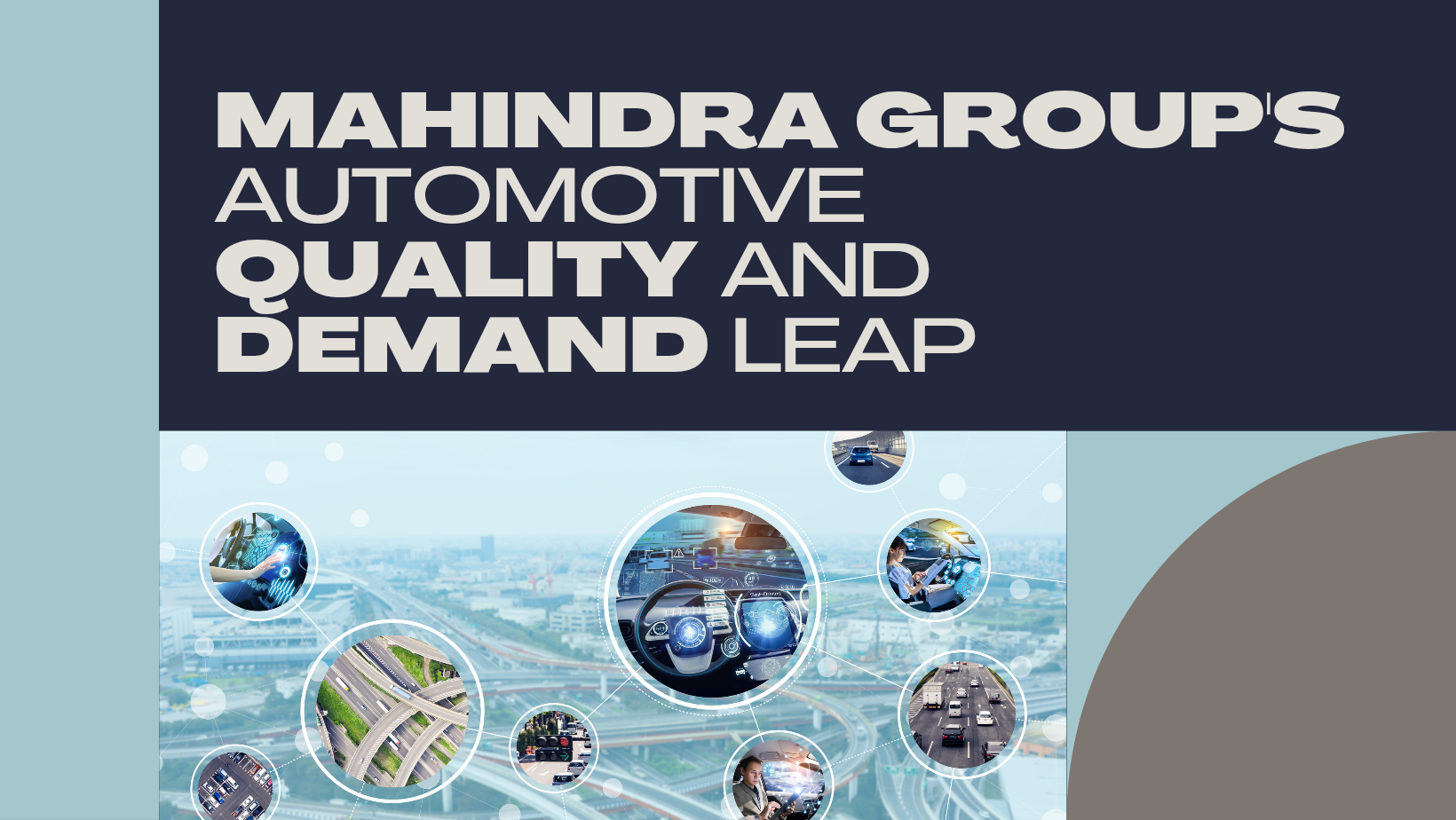 The Mahindra Group’s Leap in Automotive Excellence: A Case of Quality ...