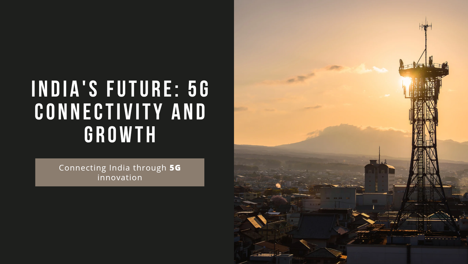 India’s Open 5G Network System and Connectivity and Digital Innovation ...