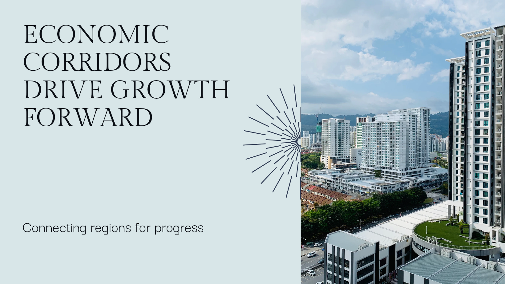 The Role of Economic Corridors in Economic Development – "Connecting ...