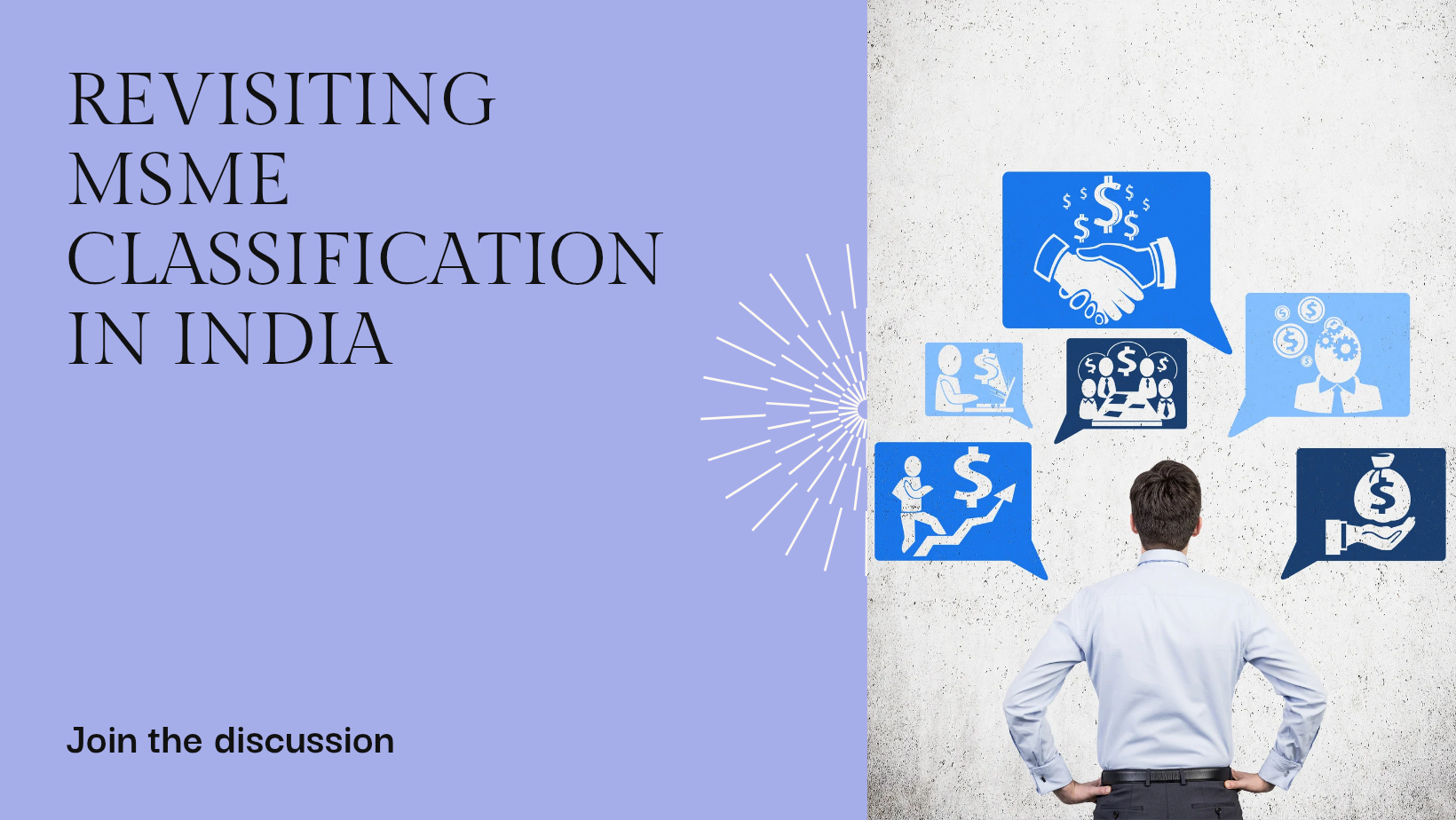 Revisiting MSME Classification in India: Who Really Benefits from the ...