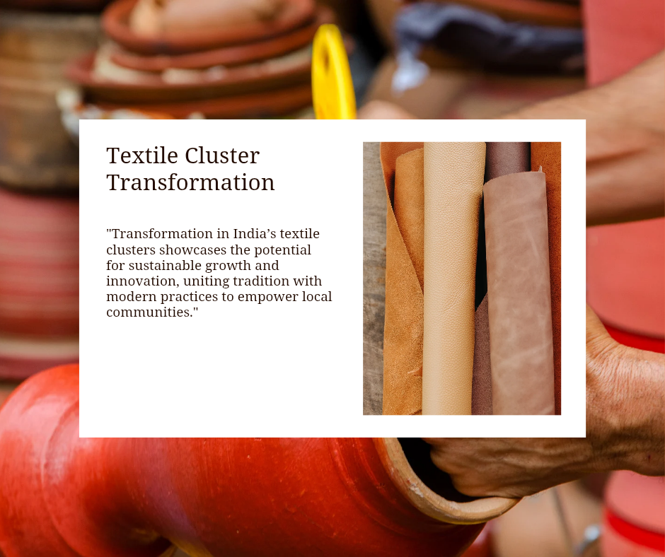 Transformation in India’s Textile Clusters – "Connecting communities ...